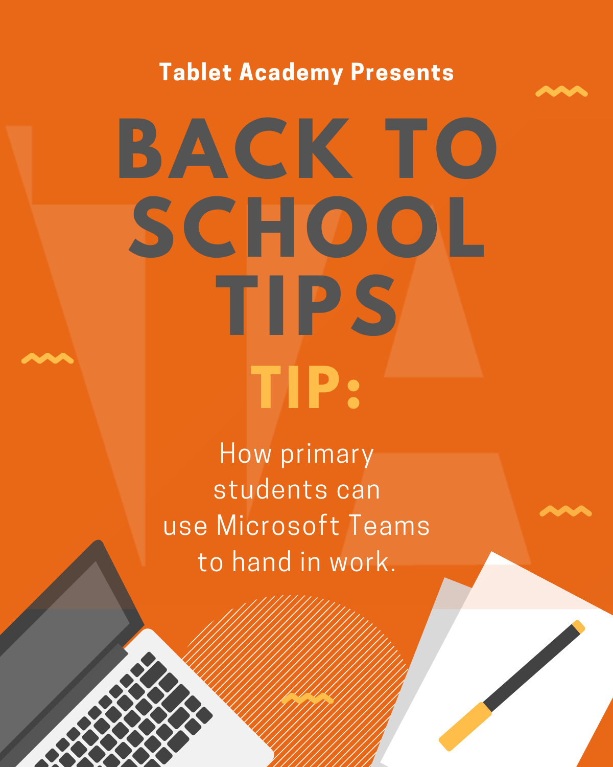 MICROSOFT TOOLS: BACK TO SCHOOLS TIPS | TA Education