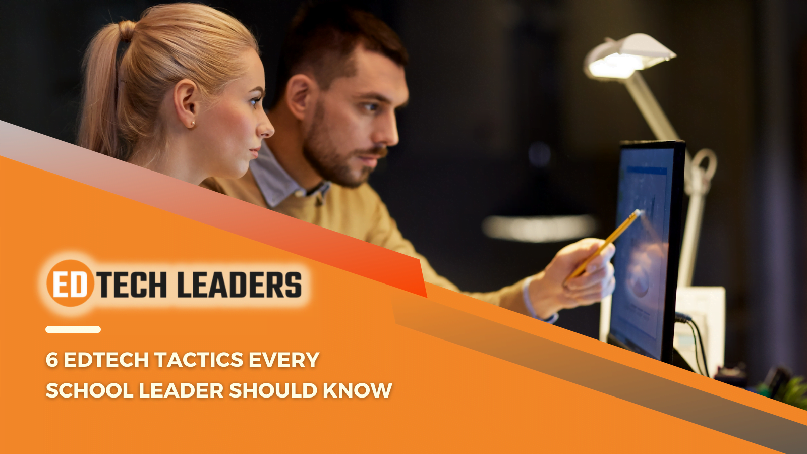 How to successfully manage your school’s edtech strategy with these 6 ...